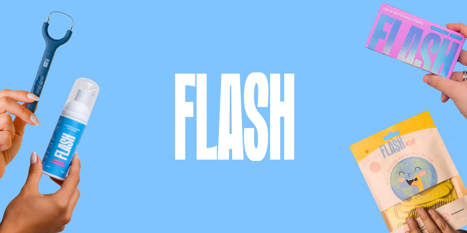 FLASH - FLASH Your Smile